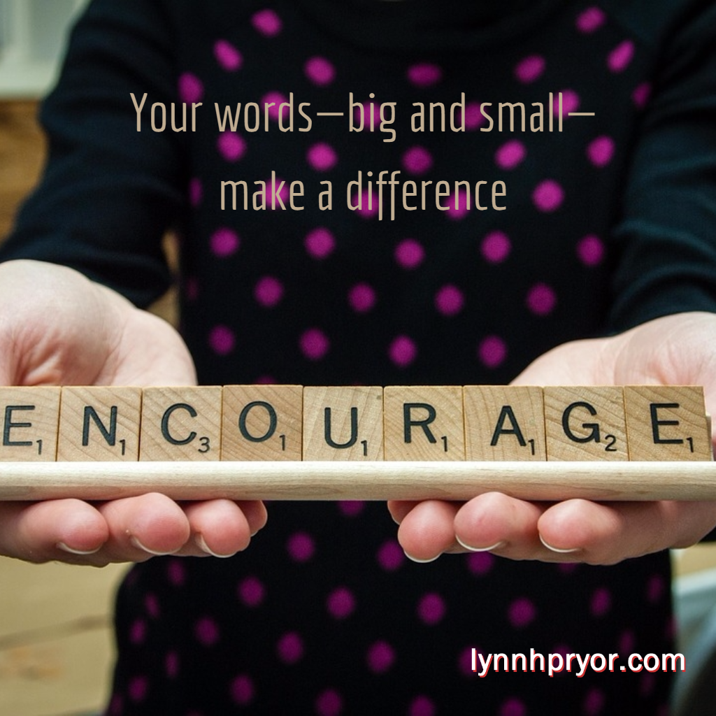 Words That Make a Difference – Lynn Pryor