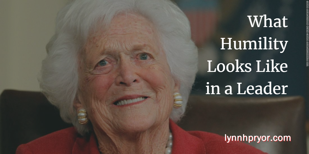 What Humility Looks Like in a Leader – Lynn Pryor