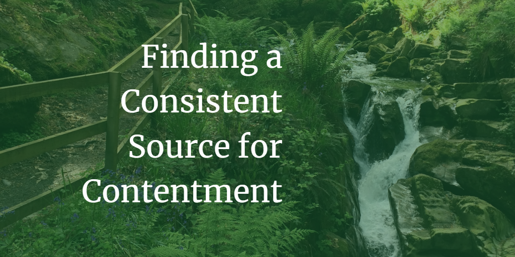 Finding a Consistent Source for Contentment – Lynn Pryor